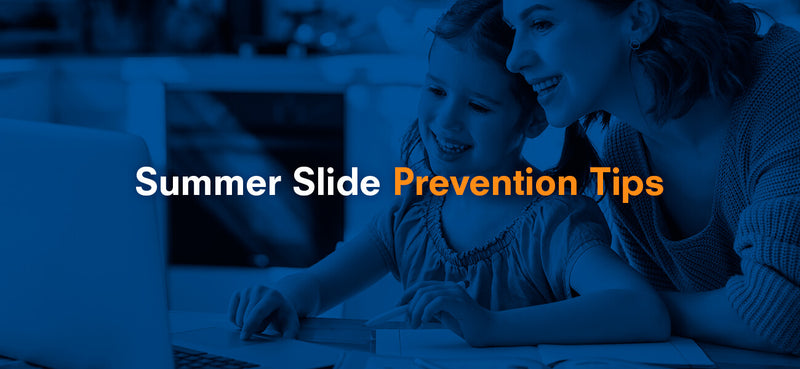 Summer Slide Prevention Tips | Success By Design