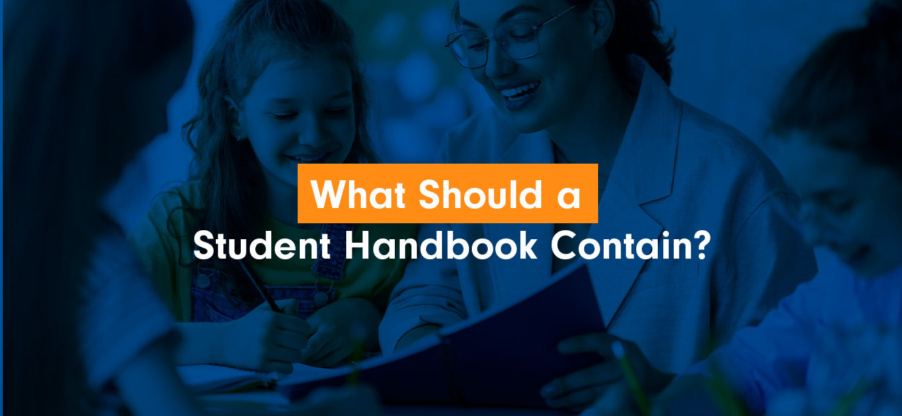 What Should a Student Handbook Contain?